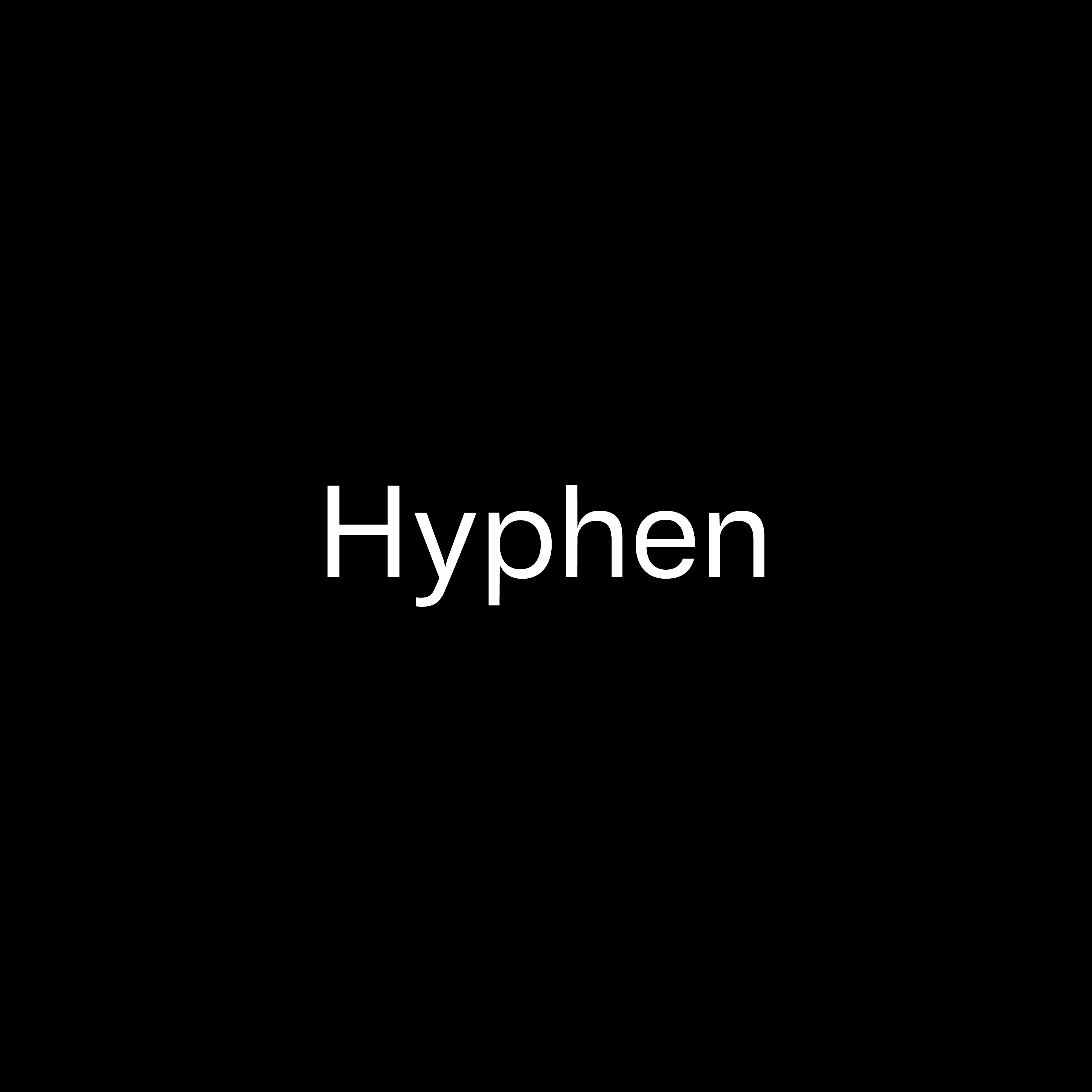 Hyphen — Be More.